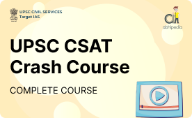 Enroll for UPSC CSAT Crash Course | Best CSAT Crash Course