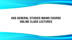 HAS /HPSC General Studies Mains Course 2022 | Abhipedia