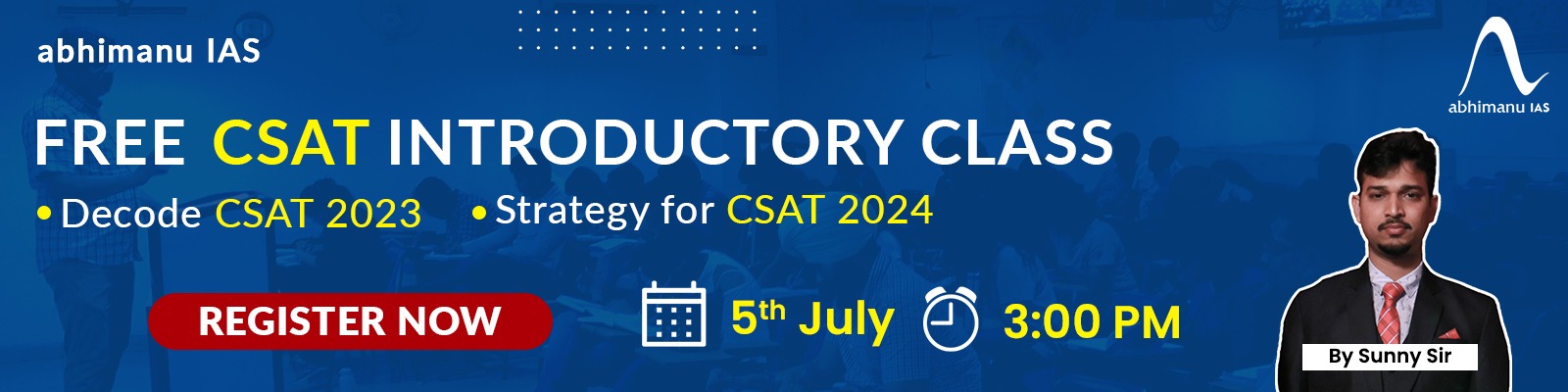 Strategy For Clearing CSAT Exam with the least efforts by Sunny Sir ...